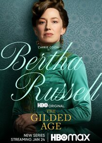 Bertha Russell - The Gilded Age | TVmaze