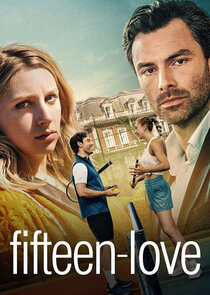 Fifteen-Love | TVmaze