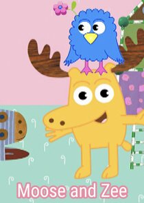 Moose and Zee | TVmaze
