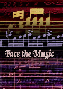 Face the Music | TVmaze