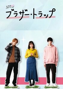 Brother Trap | TVmaze