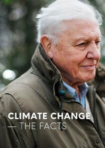 Climate Change: The Facts | TVmaze