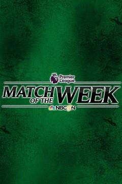 Premier League Match of the Week | TVmaze