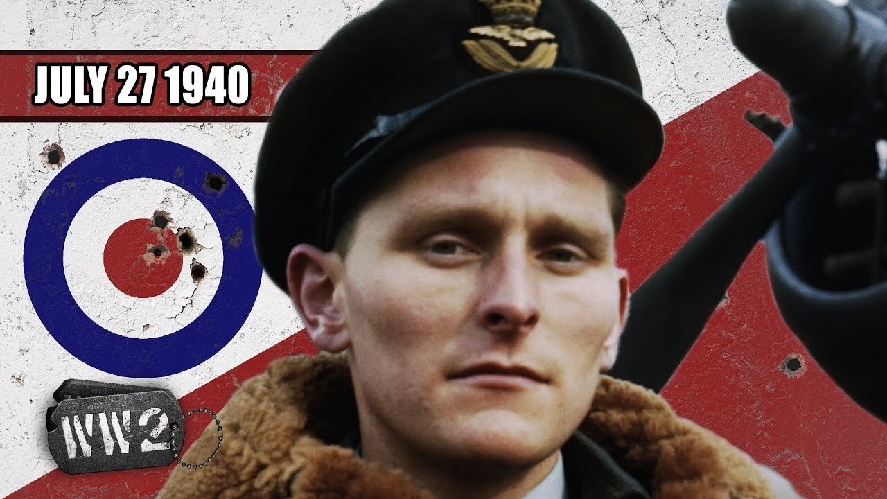 July 27, 1940 - World War Two: Week by Week 1x48 | TVmaze