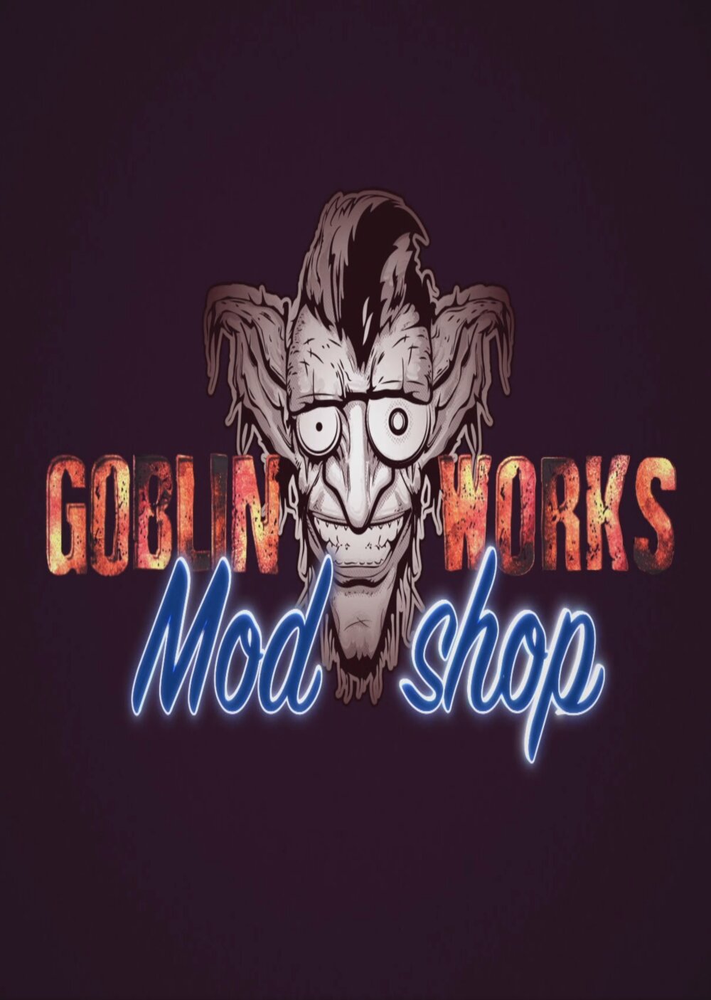 Goblin Works Mod Shop | TVmaze