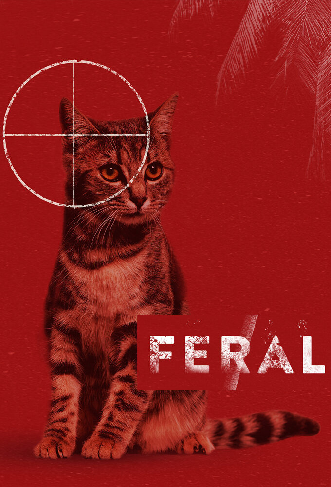 Feral | TVmaze