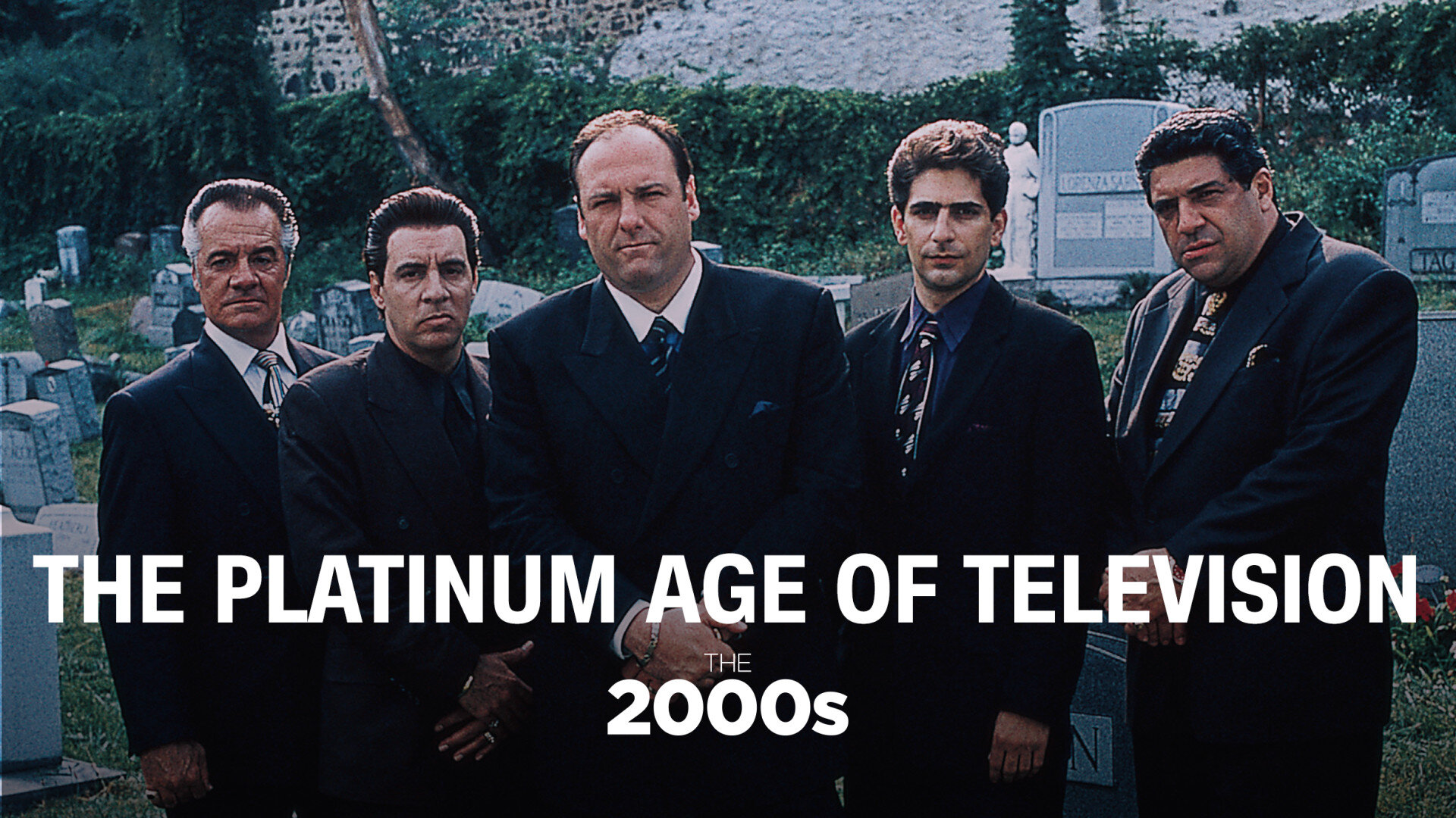 The Platinum Age of Television - The 2000s 1x01 | TVmaze
