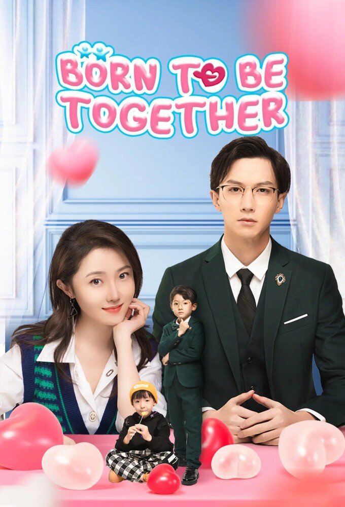 Born to Be Together | TVmaze