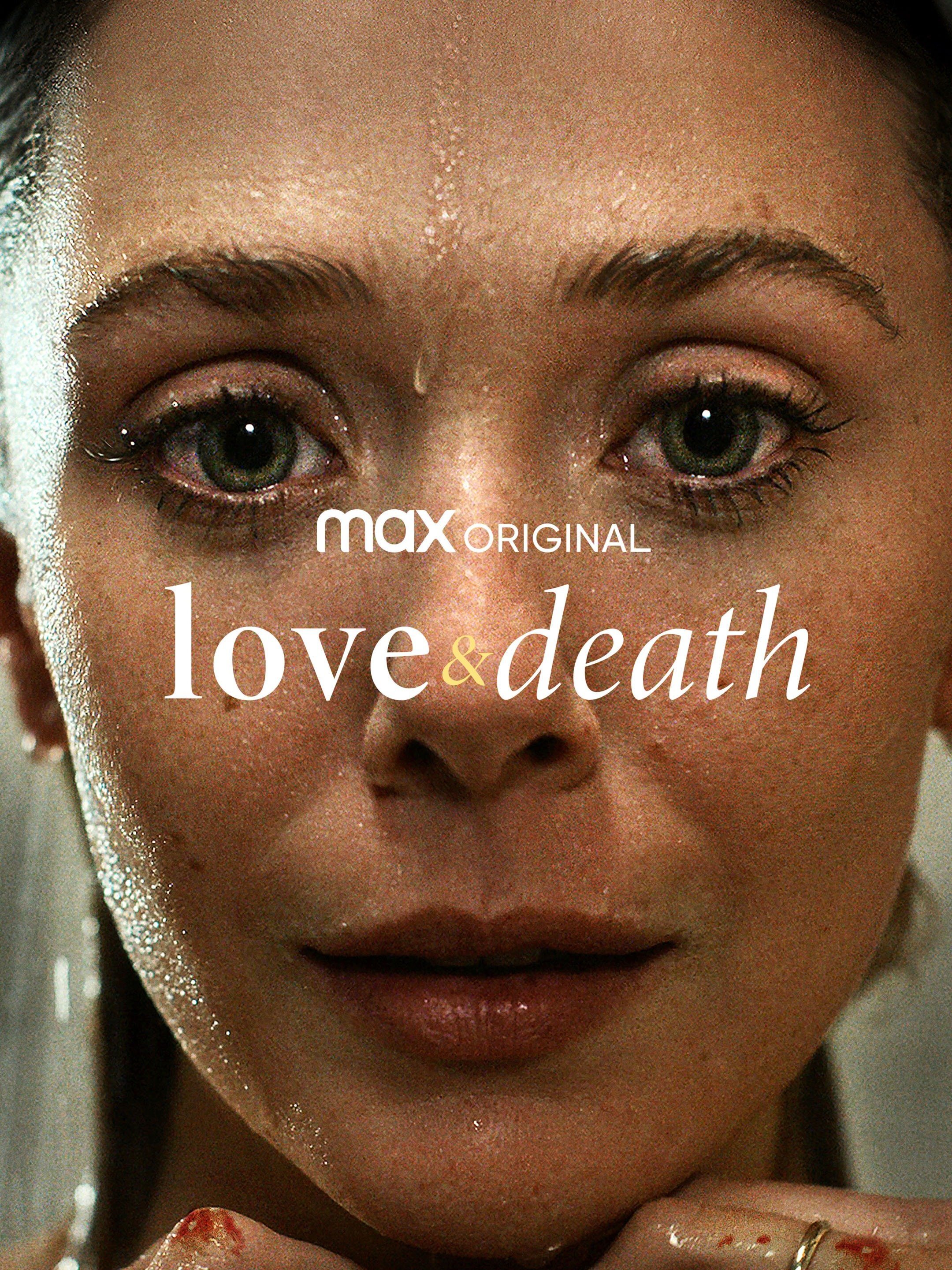 Love & Death | TVmaze