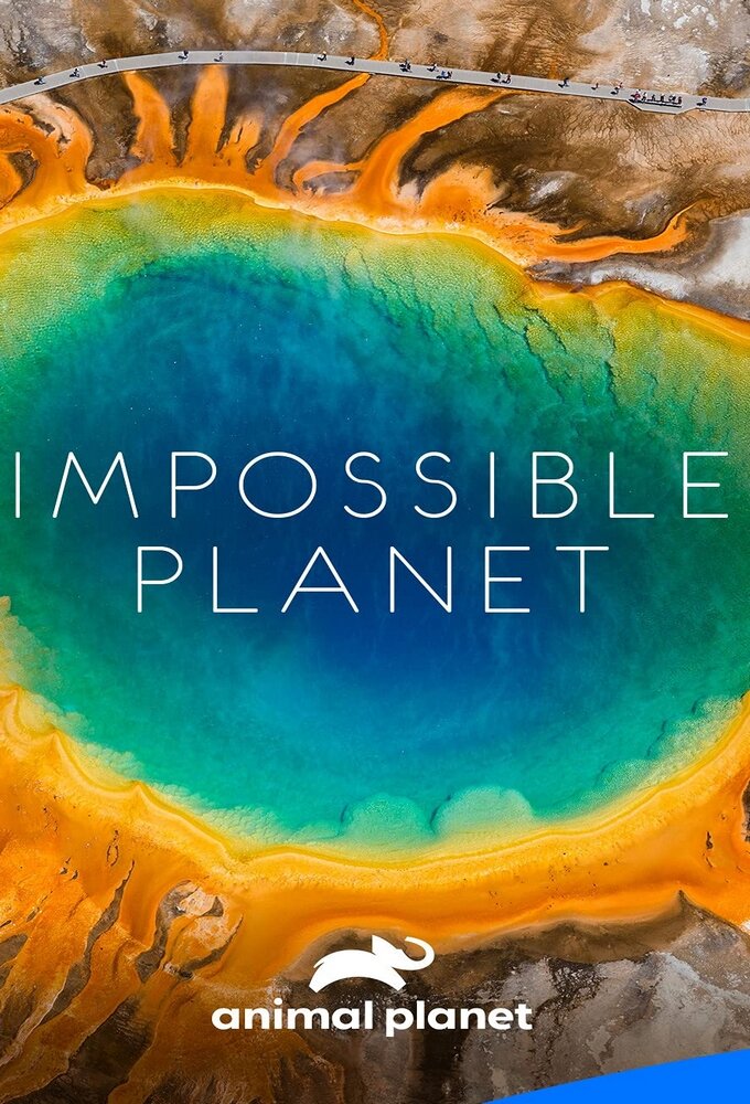 Impossible Planet | TVmaze