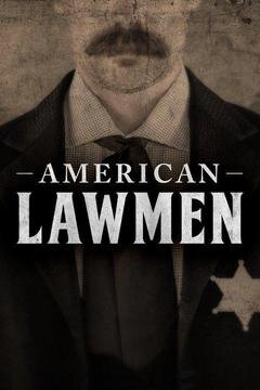 American Lawmen | TVmaze