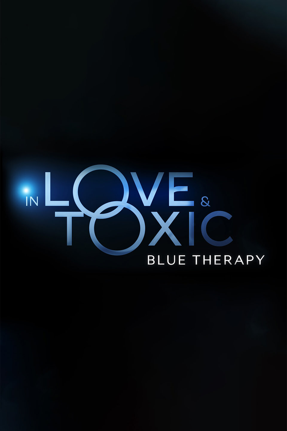 In Love & Toxic: Blue Therapy | TVmaze