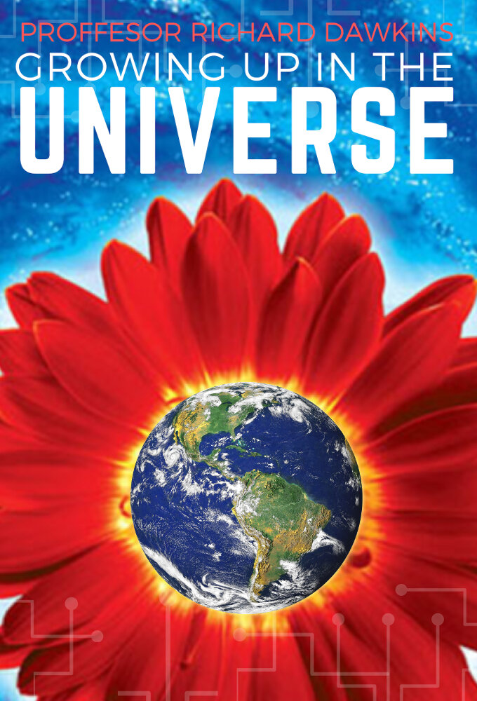 Growing Up in the Universe | TVmaze