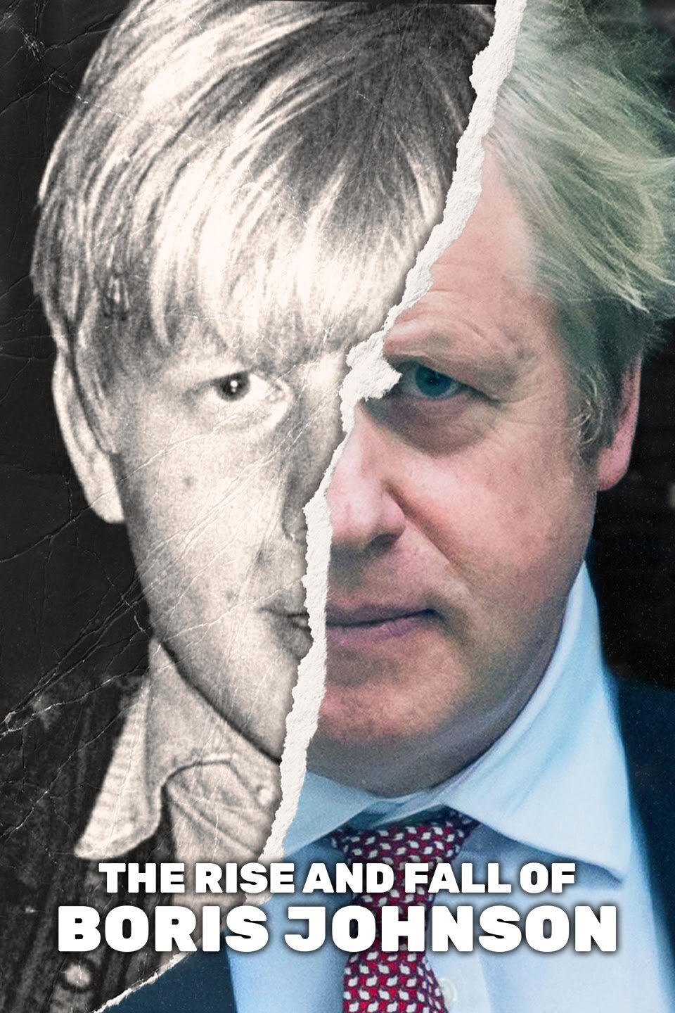 The Rise and Fall of Boris Johnson | TVmaze The Rise and Fall of Boris Johnson | TVmaze