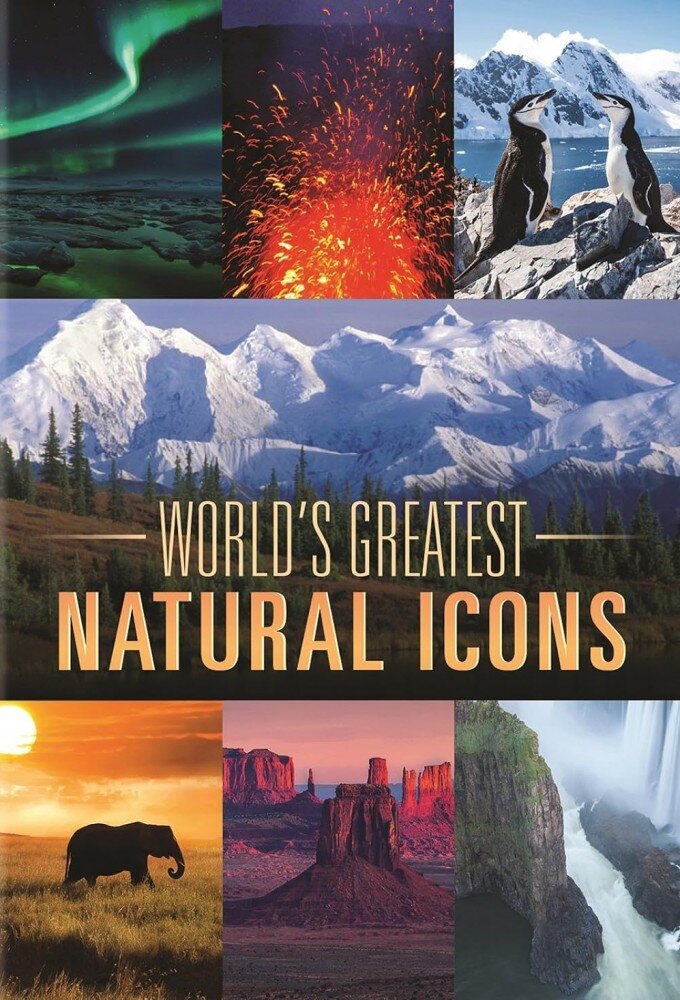 World's Greatest Natural Icons | TVmaze