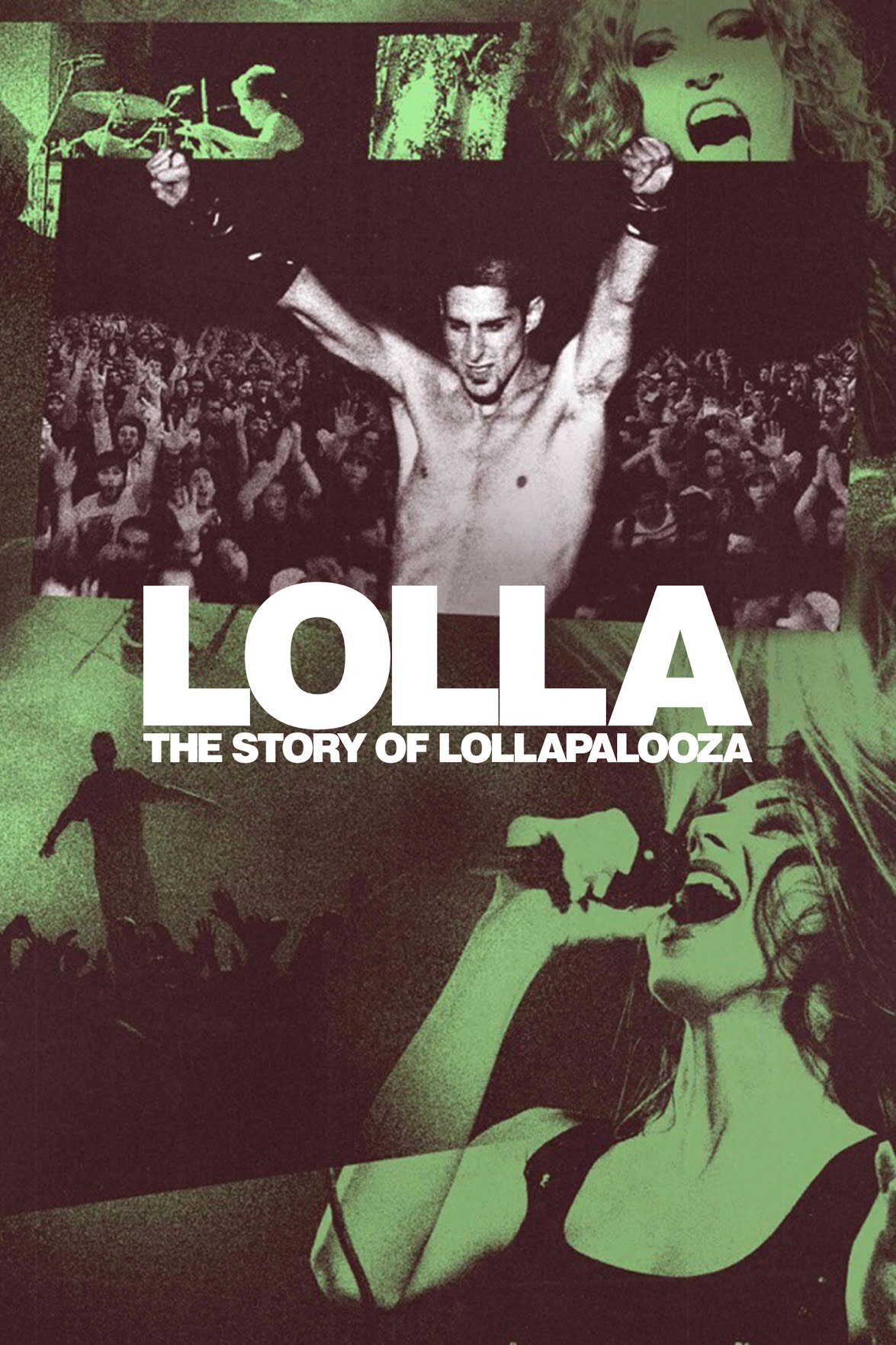 Lolla: The Story of Lollapalooza | TVmaze