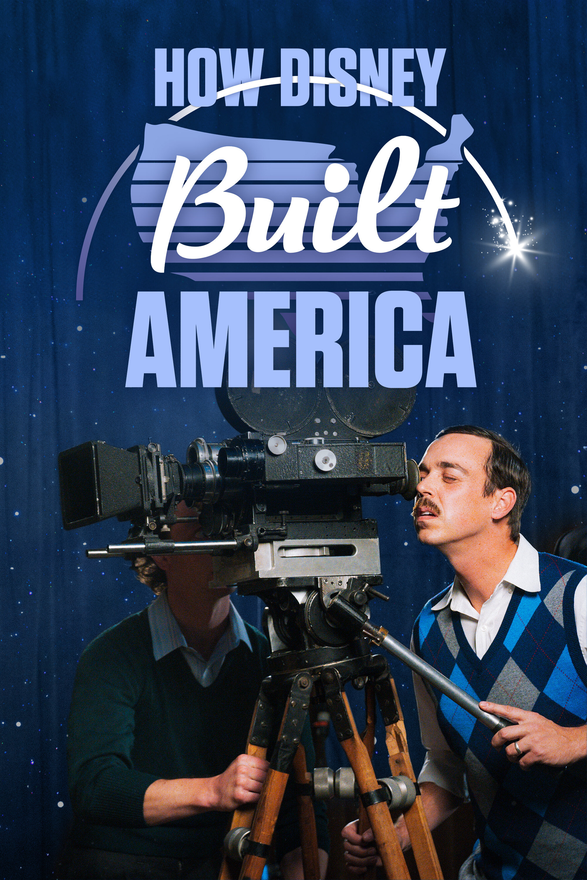 How Disney Built America | TVmaze