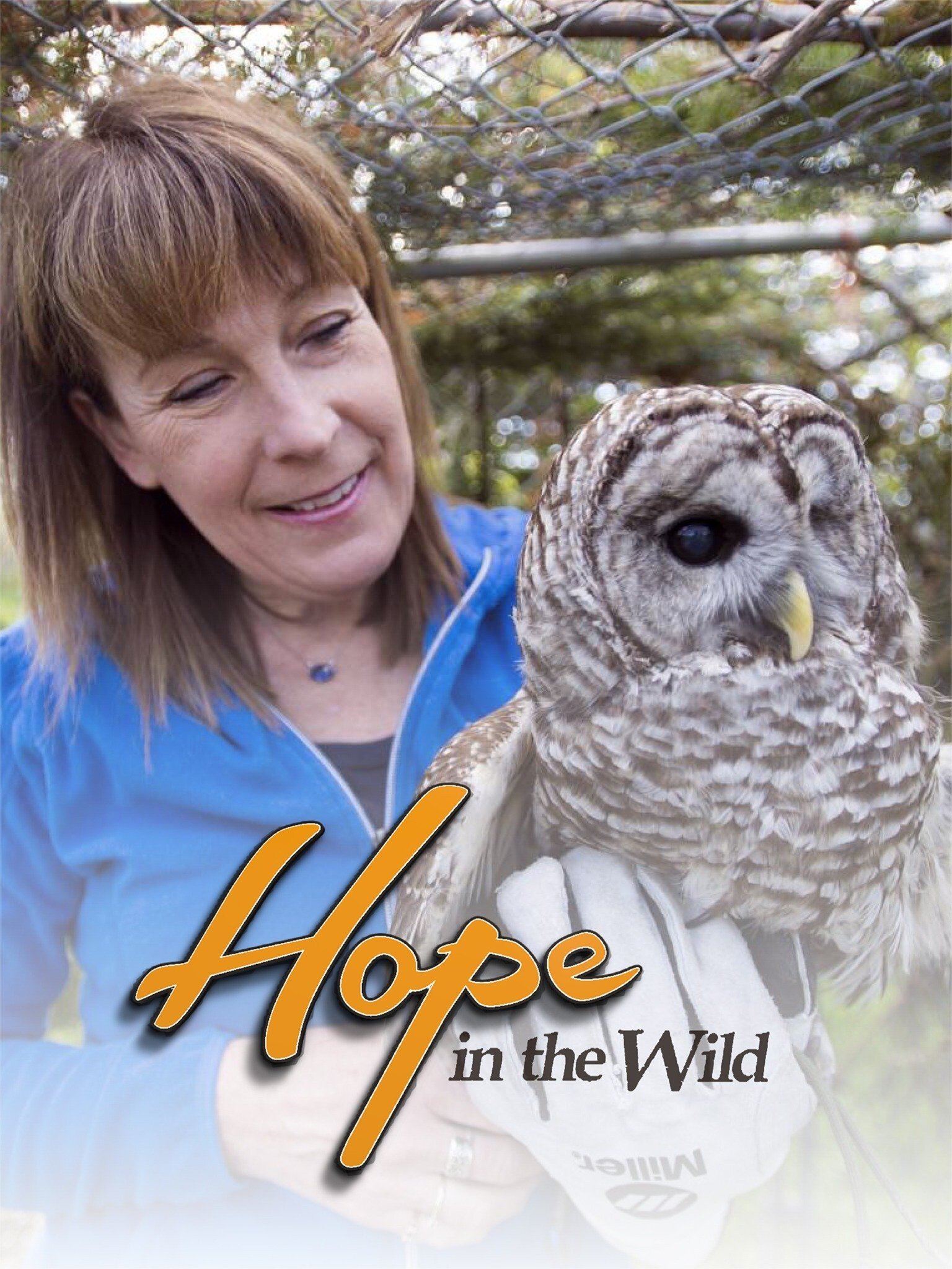 Hope in the Wild | TVmaze