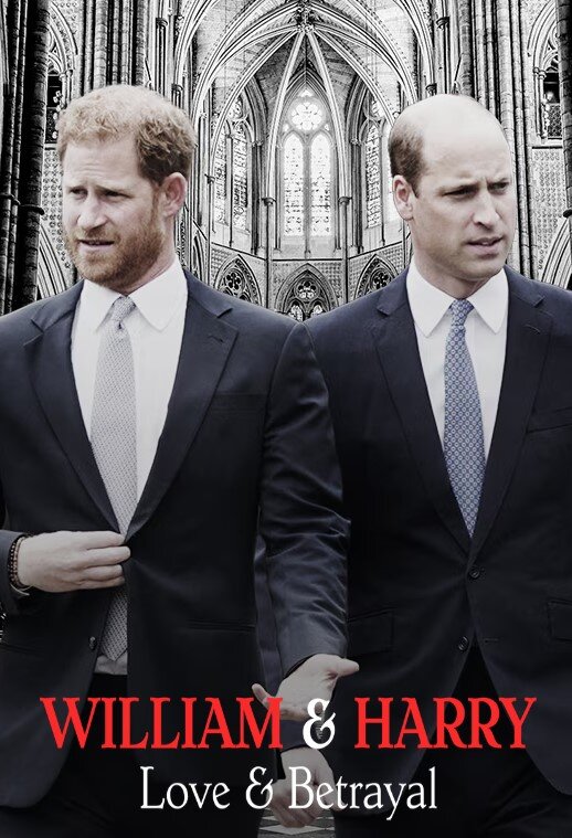William & Harry: Love & Betrayal | TVmaze