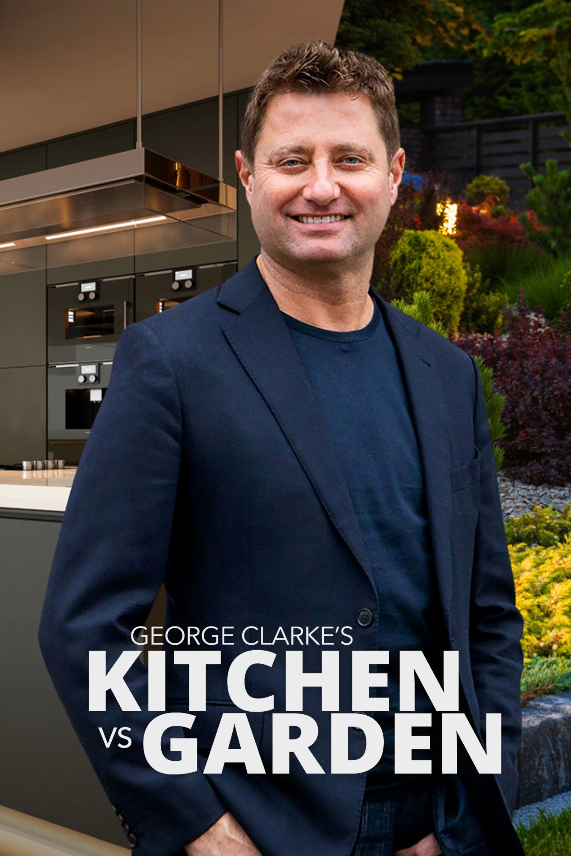 George Clarke's Kitchen vs Garden | TVmaze