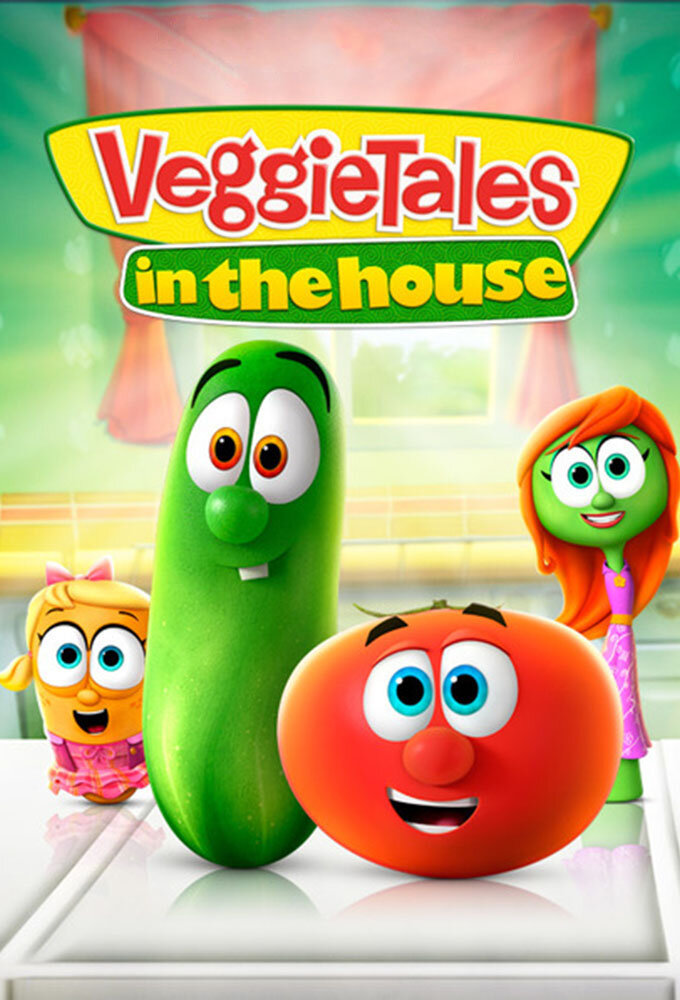 VeggieTales in the House | TVmaze